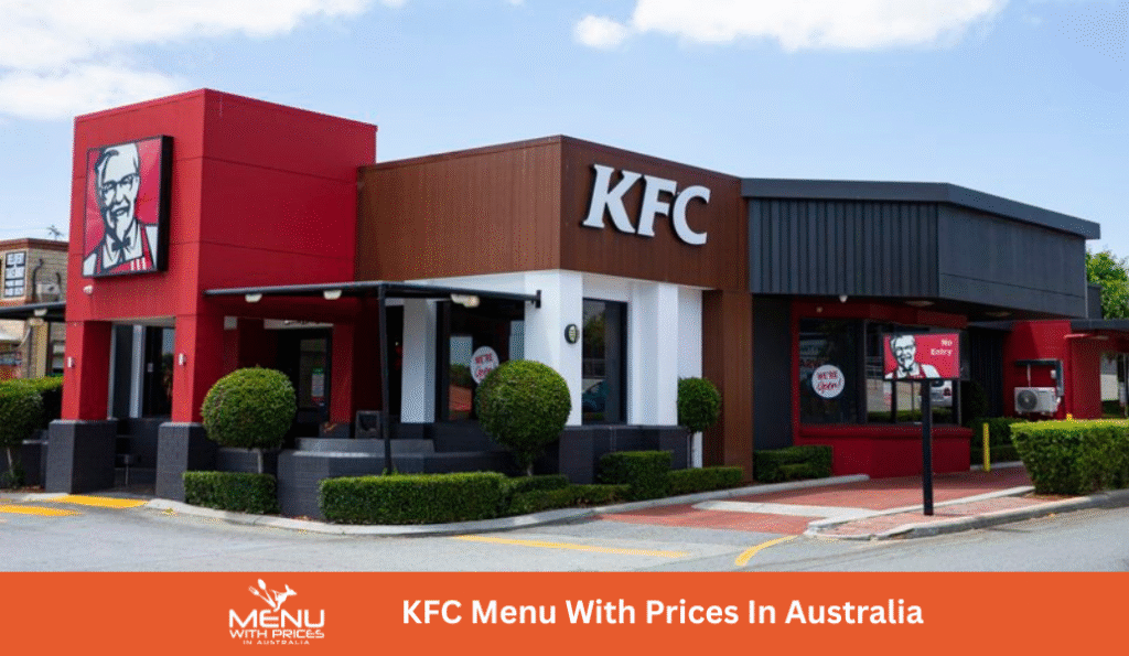 KFC Menus With Prices In Australia - April 2026 Update